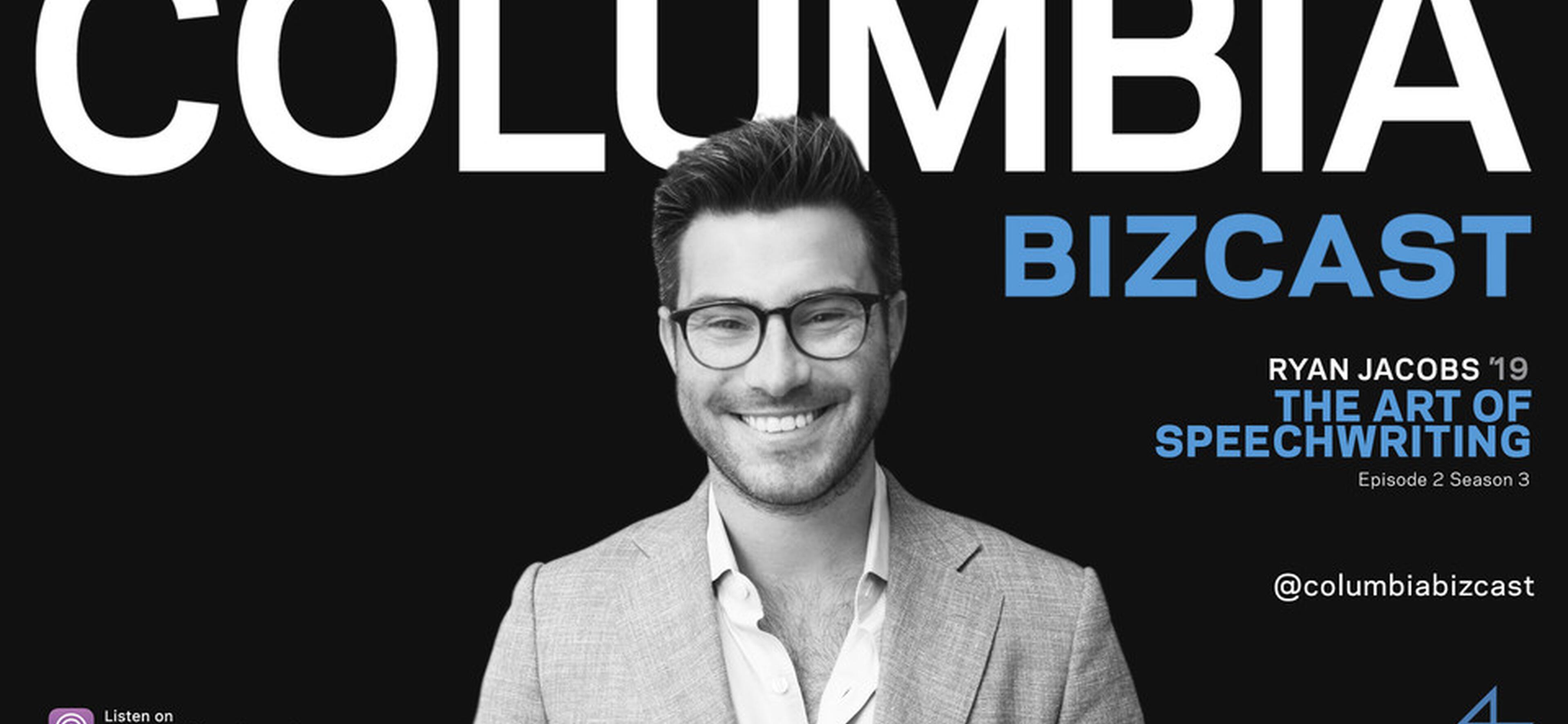 Columbia Bizcast: Ryan Jacobs '19 | Columbia Business School